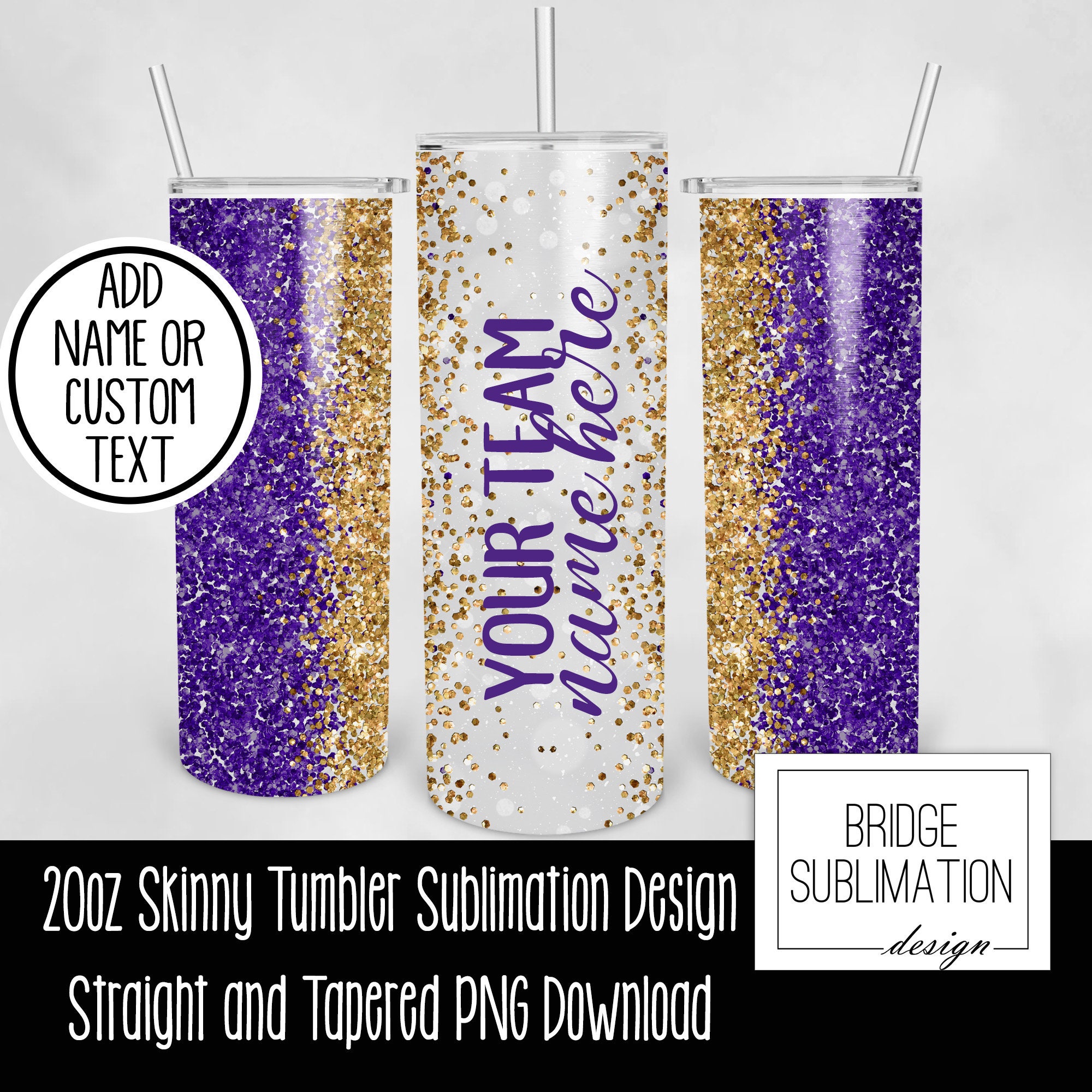 Purple & Gold Team Tumbler PNG, 20oz Skinny Tumbler Sublimation Design ...