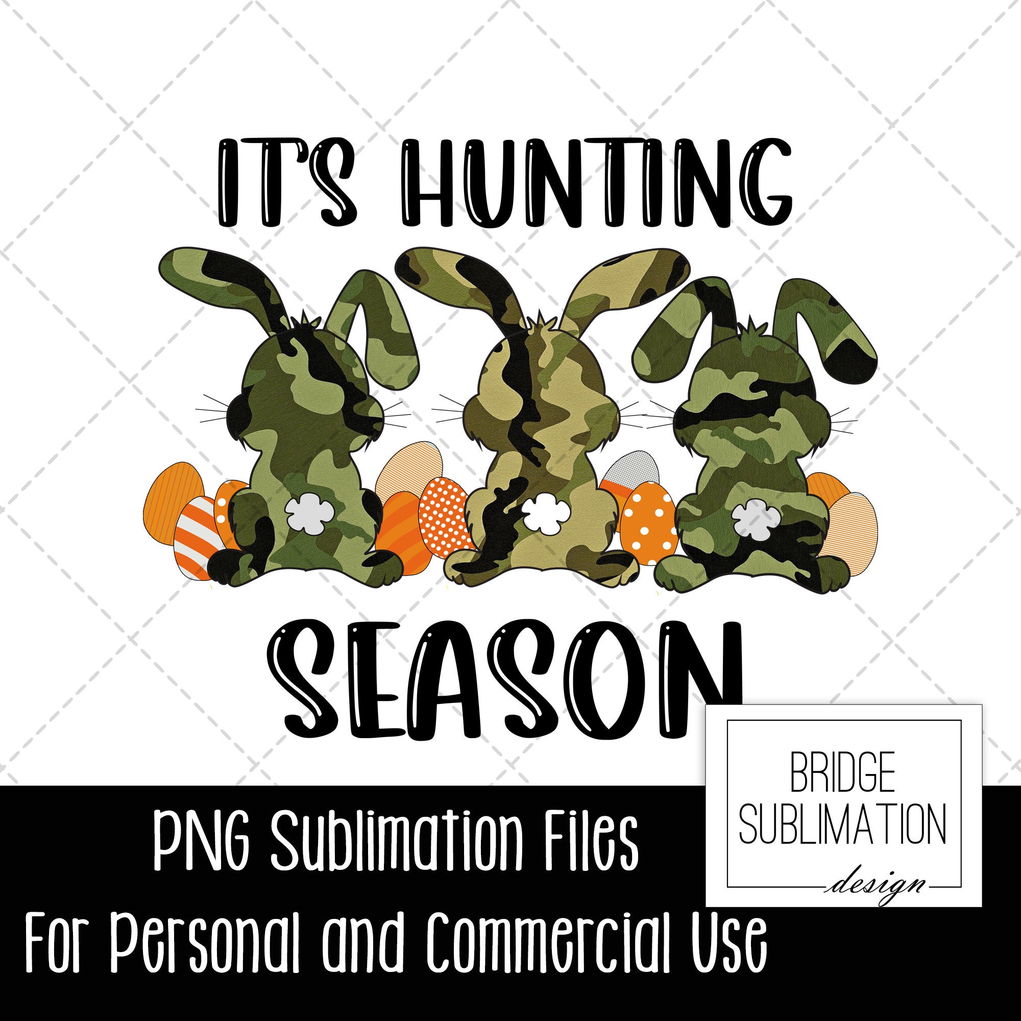 Easter PNG, Camo Easter Sublimation Design, Hunting Season PNG ...