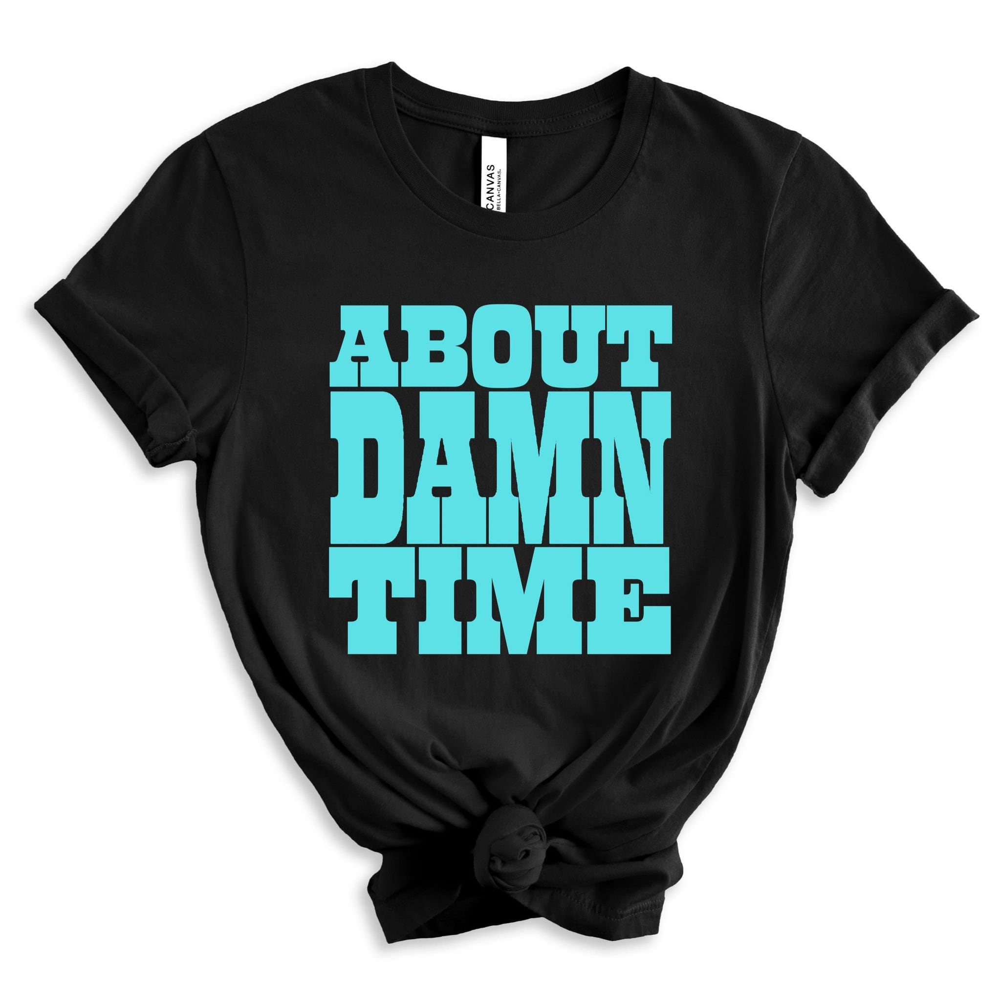 About Damn Time PNG ONLY - Etsy