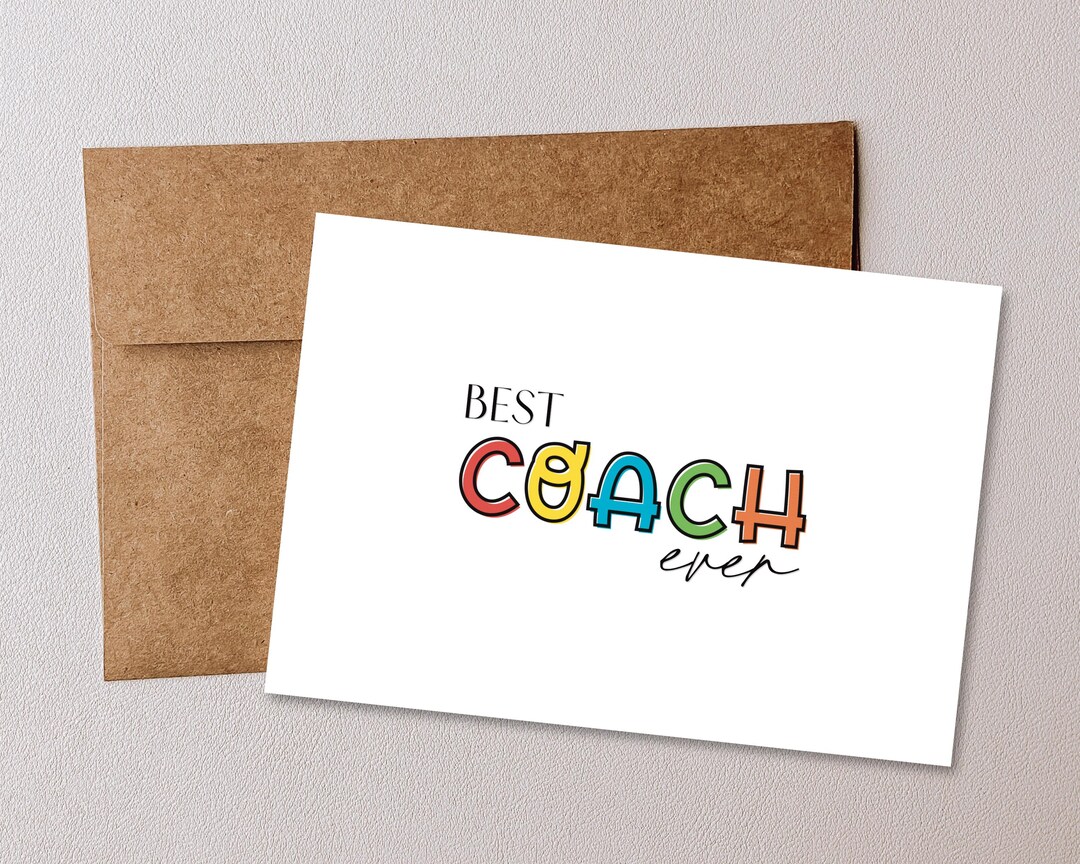 Printable Coach Appreciation Card From Team - Best Coach Ever End of ...