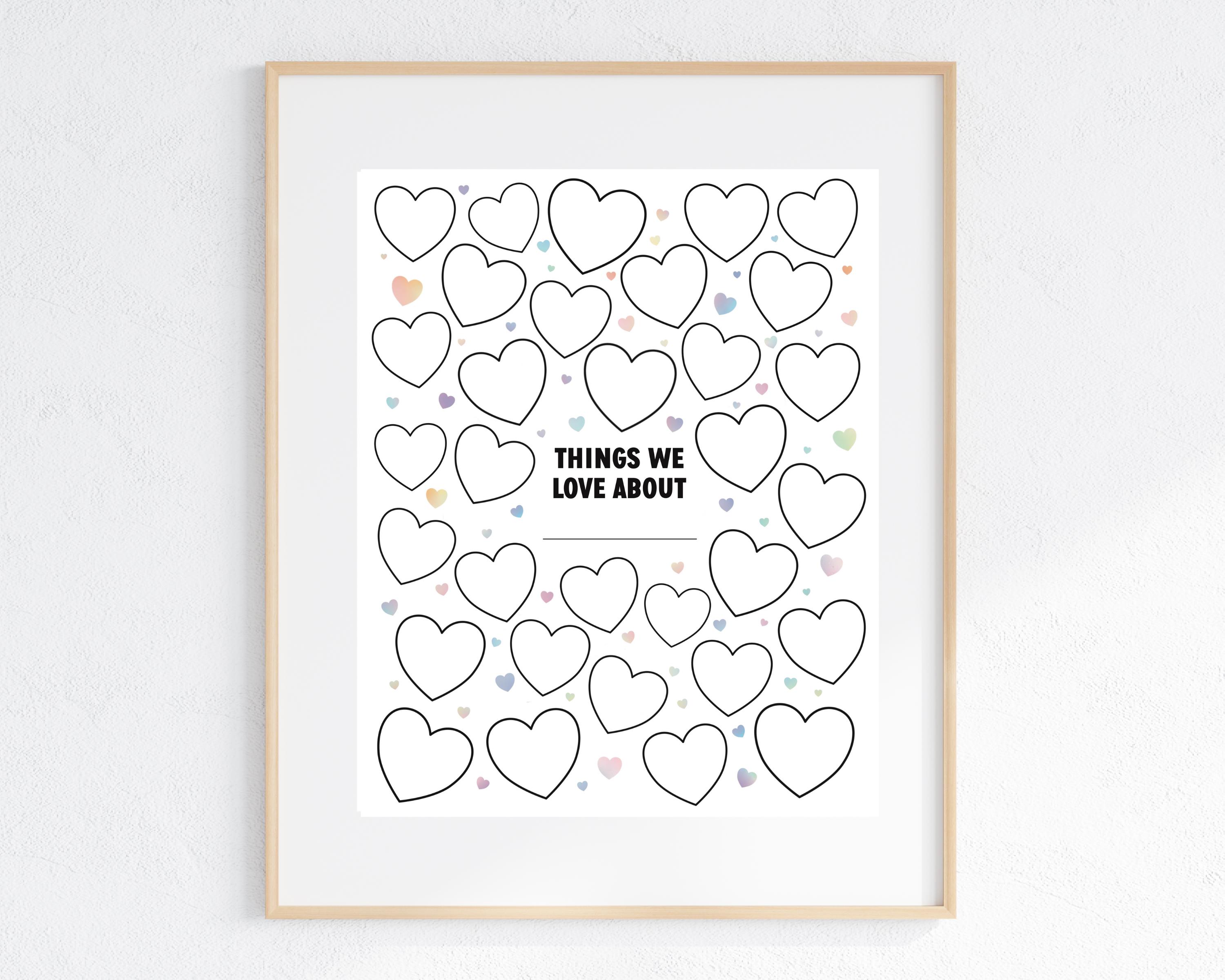 Things We Love About You Printable - Reasons We Love You Poster ...