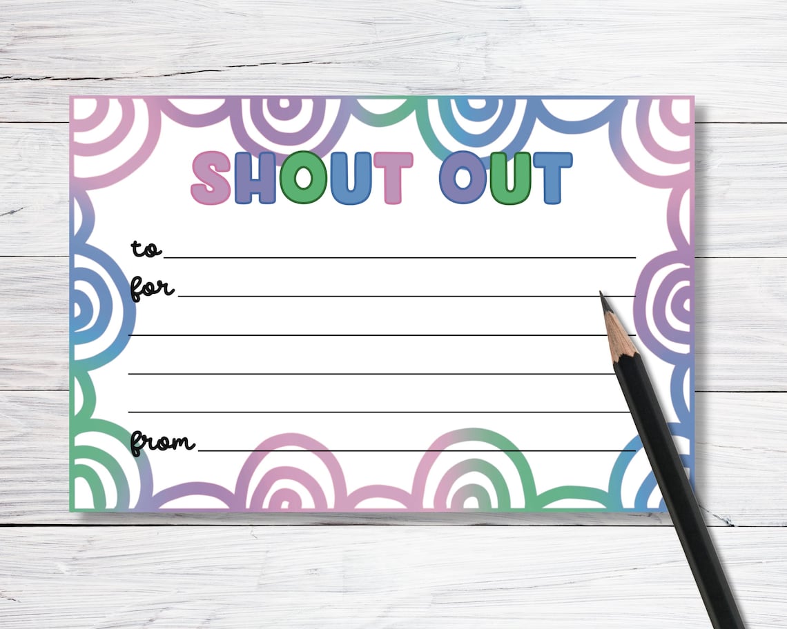 Printable Shout Out Cards: Classroom & Employee Appreciation (PDF ...