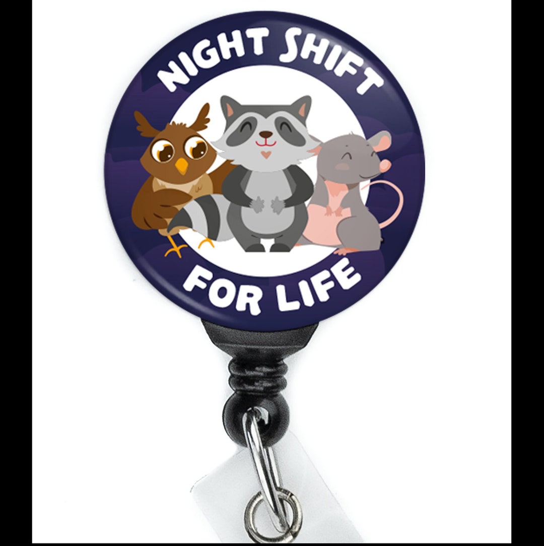 Nurse Cute Funny Night Shift Retractable Badge Reel With Swing Clip and ...