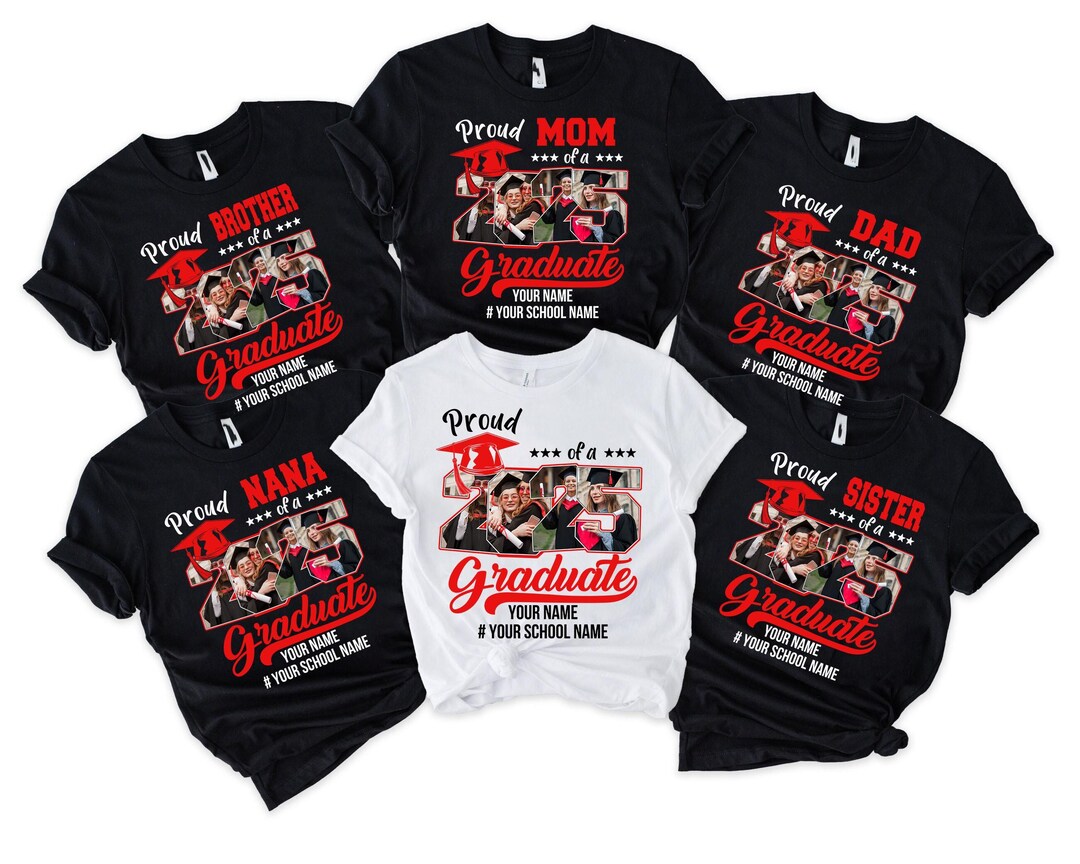 Custom Family Graduation Shirt, Graduate 2025 Shirts, Custom Photo ...