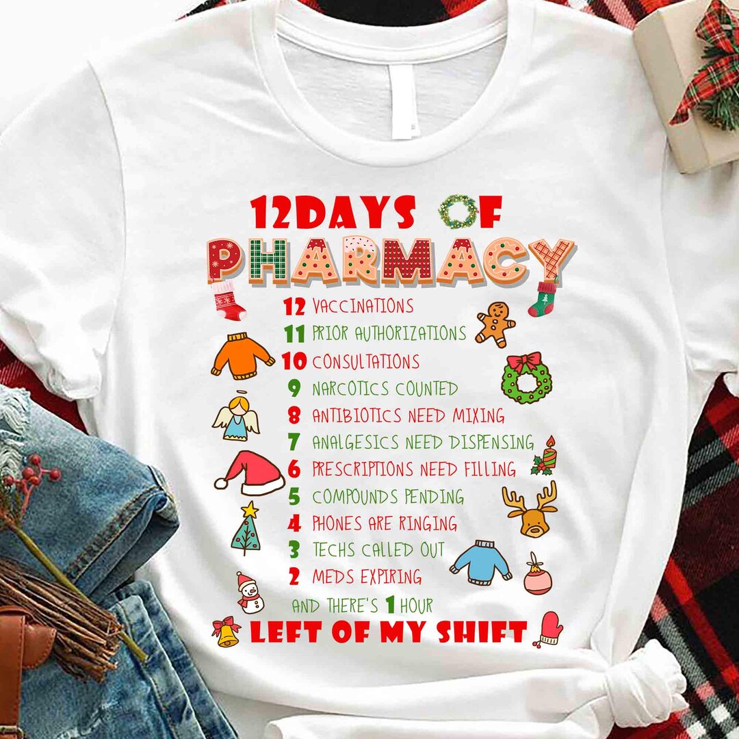 12 Days of Pharmacy Christmas Shirt, Pharmacist Gift - Etsy