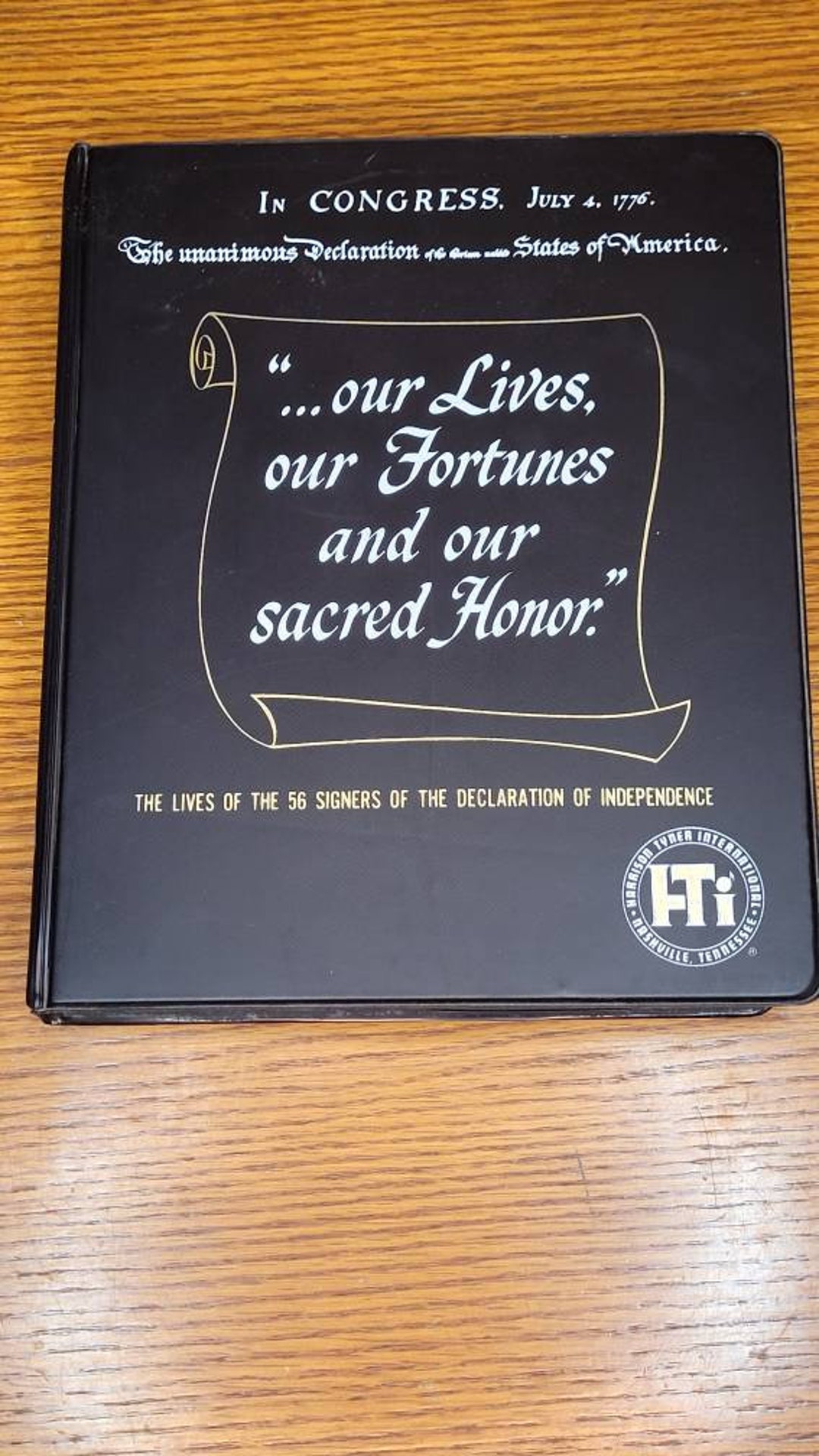 Our Lives Our Fortunes and Our Sacred Honor Learning System Book ...