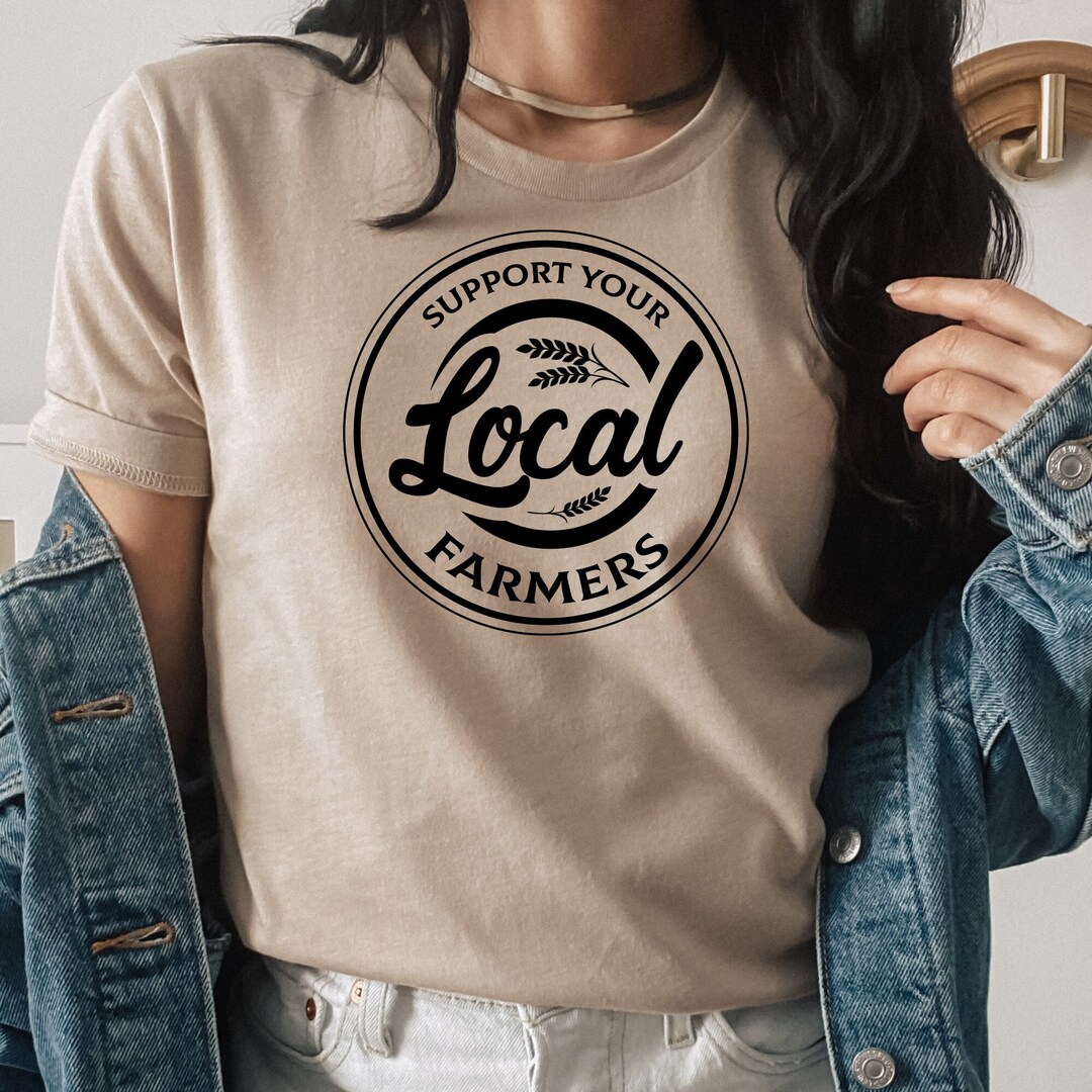 Support Your Local Farmers SVG, Farm SVG, Farming SVG, Farmers Market ...