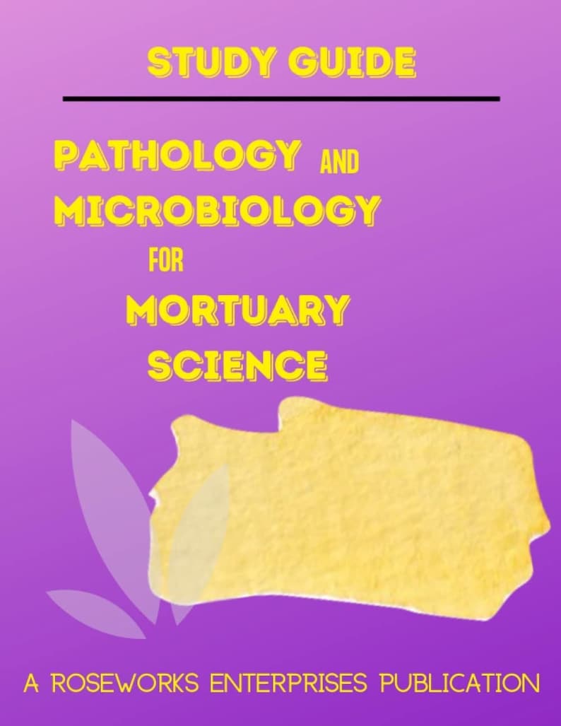 Study Guide | Pathology and Microbiology for Mortuary Science - Etsy