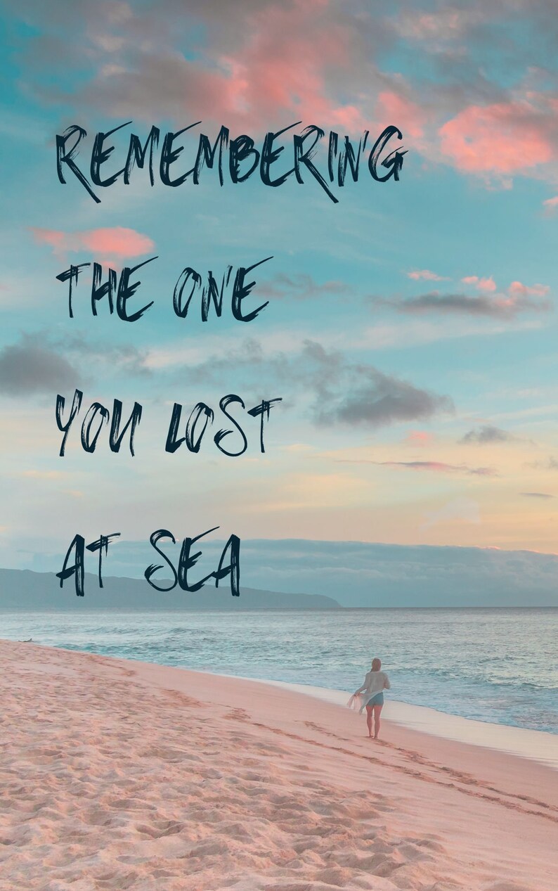 Remembering the One You Lost at Sea Memorial Package- Shipwreck ...