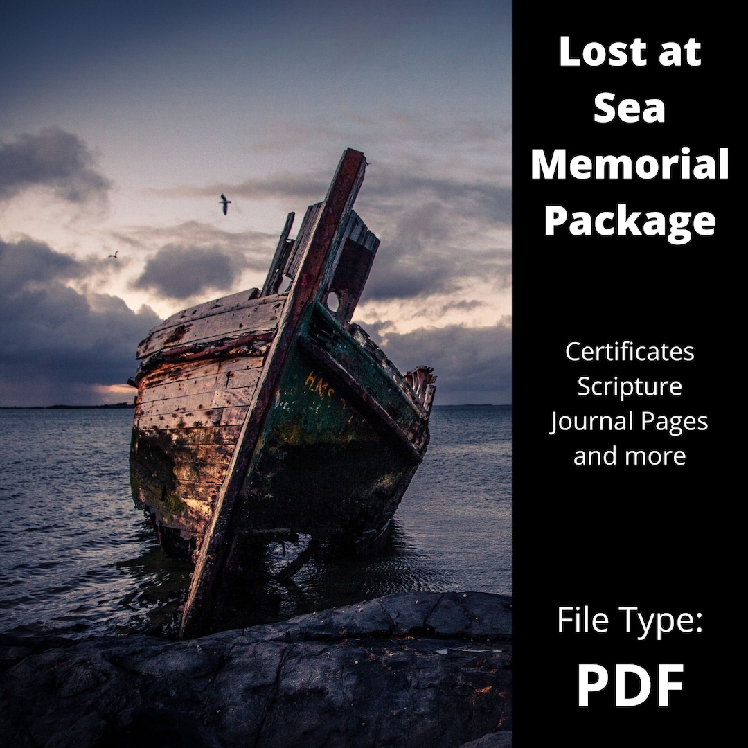 Remembering the One You Lost at Sea Memorial Package Shipwreck ...