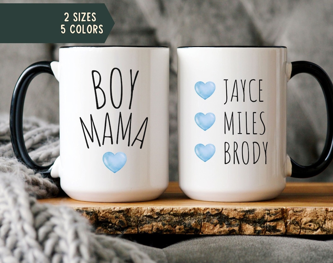 Boy Mama Mug, Mom of Boys Mug, Mom Mug With Names, Personalized Mom ...