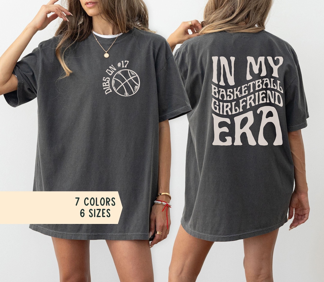 Basketball Girlfriend Shirt, Comfort Colors Basketball Girlfriend T ...