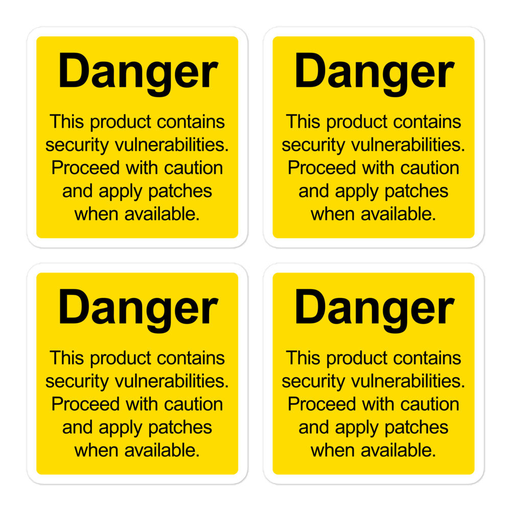 Danger: This Product Contains Security Vulnerabilities - Parody Warning ...