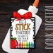 Let's STICK Together -student Gift - Classroom Gift - Teacher Printable ...
