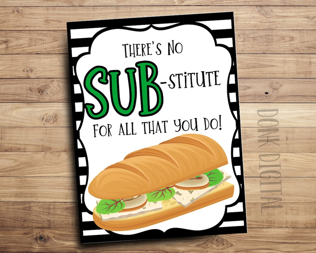 Sub Sandwich Appreciation Sign - Employee Appreciation- Teacher Lunch ...