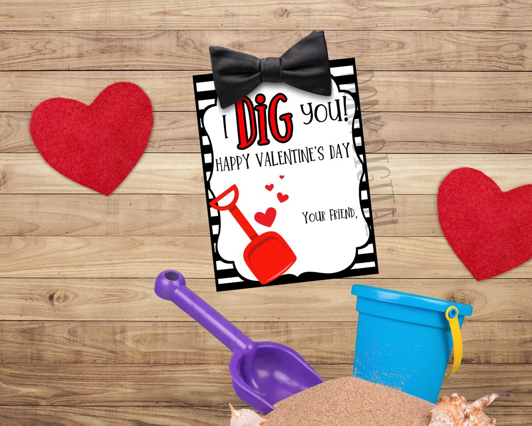 I DIG You- Happy Valentines Day- Valentines Card- Printable Valentines ...
