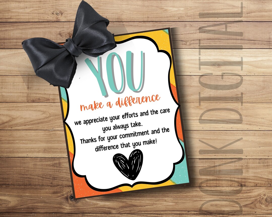 You Make a Difference Tag Team Appreciation teacher Appreciation ...