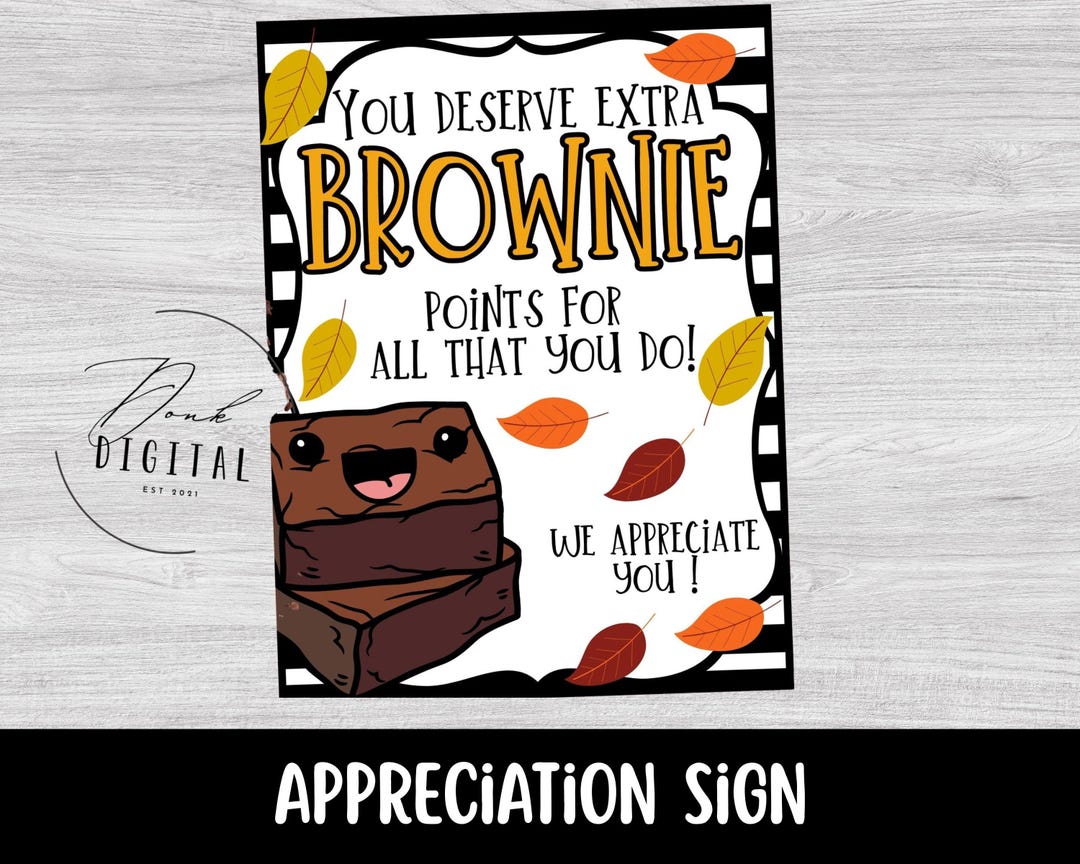 Fall Brownie Appreciation Sign: (printable PDF) - Etsy