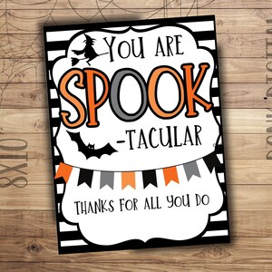 Halloween Appreciation Sign BUNDLE- Employee Appreciation- Teacher ...