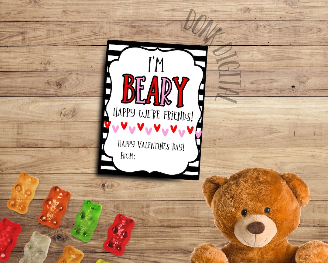 I'm BEARY Glad We're Friends- Happy Valentines Day -valentine's ...