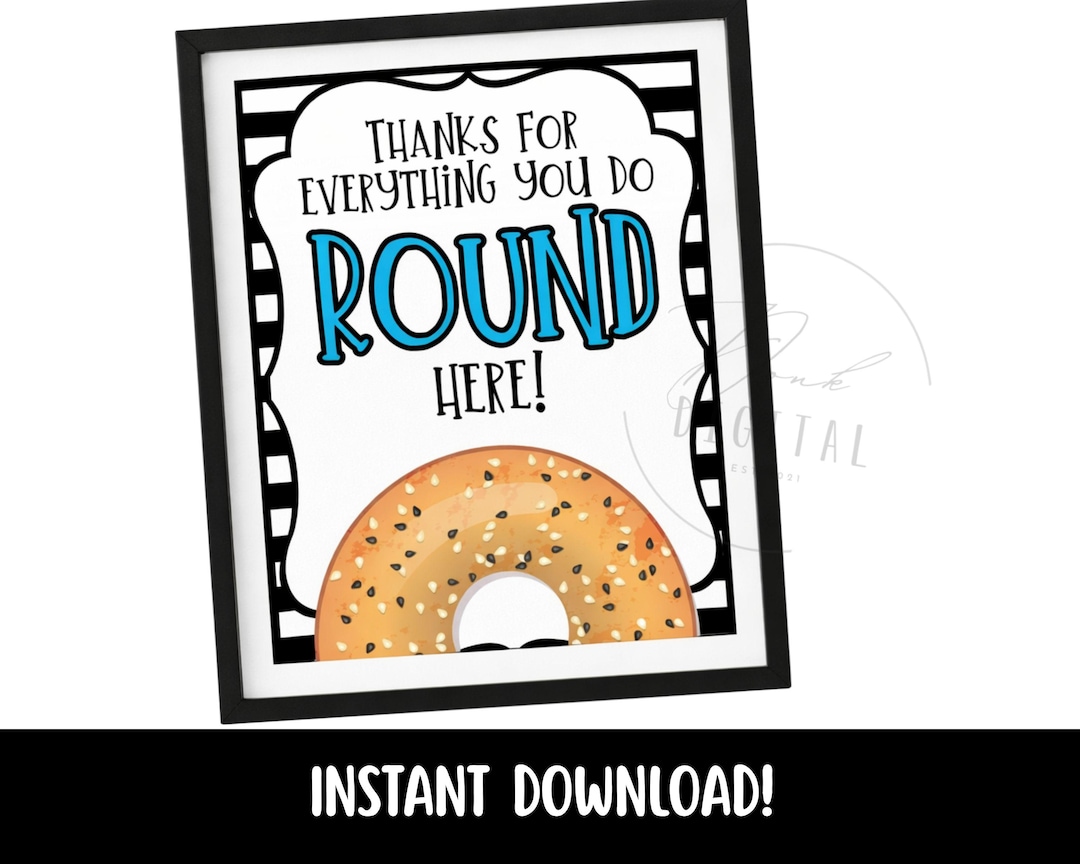 Bagel Appreciation Sign: Printable (PDF) - Etsy