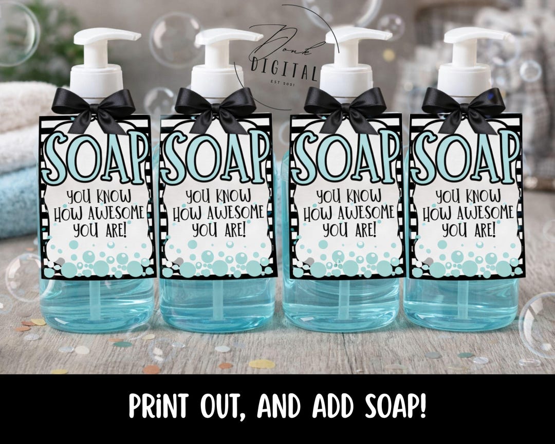 Soap Appreciation Gift Tags: Printable Favor Tags (digital Download) - Etsy