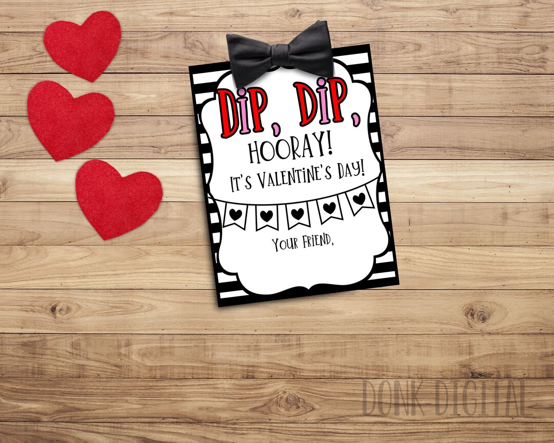 DIP Dip Hooray It's Valentines Day - Happy Valentines Day- Valentines ...