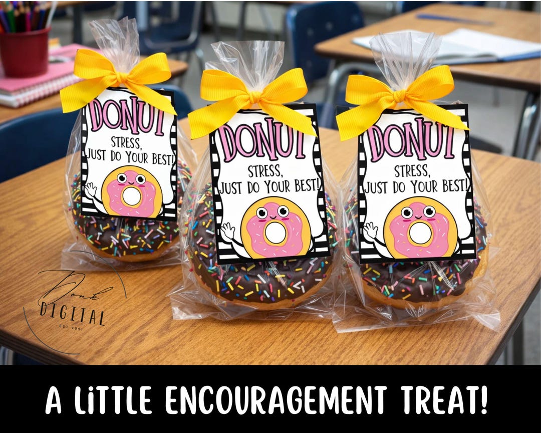 Donut Stress Test Motivation Tags: Printable Encouragement (PDF) - Etsy