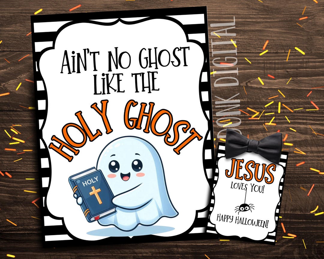 Aint No Ghost Like the HOLY GHOST Sign- Religious Halloween - Sunday ...