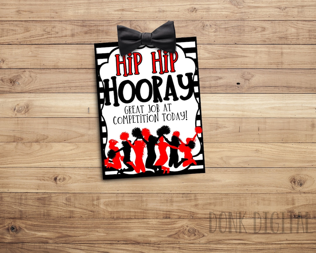Hip Hip Hooray It's Competition Day- Good Luck Favor Tags- PDF File ...