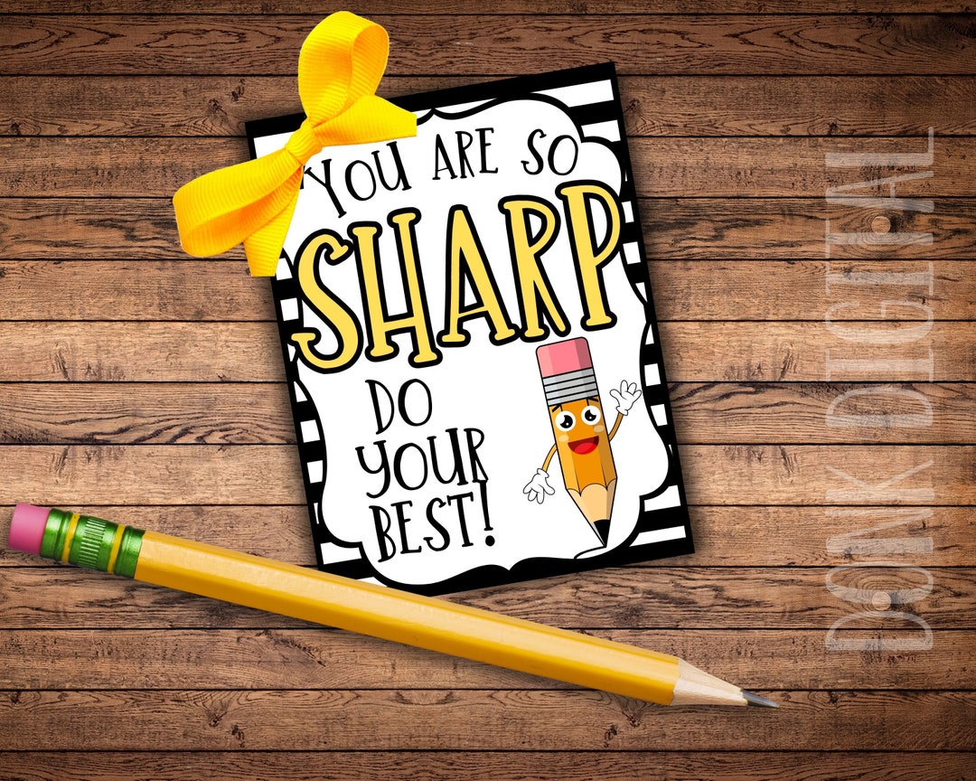 You Are so Sharp Tag: Student Encouragement Card (PDF) - Etsy