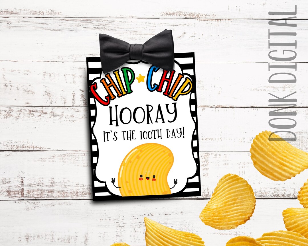 100th Day Chip Gift Tag: Student/teacher Printable (PDF) - Etsy