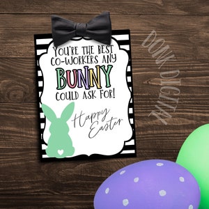 Best Coworker Any BUNNY Could Ask For- Easter Favor- Easter Tags ...