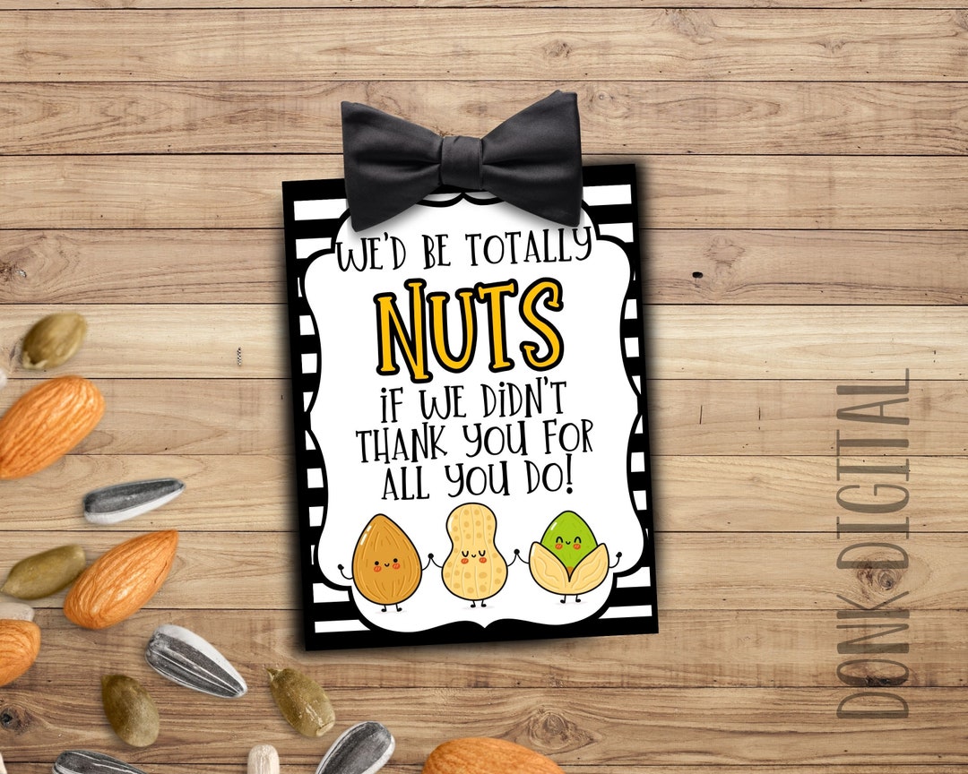 We'd Be NUTS If We Didnt Thank You - Team Appreciation -teacher ...