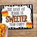 The Love of Jesus is SWEETER Than Candy- Religious Halloweensign ...