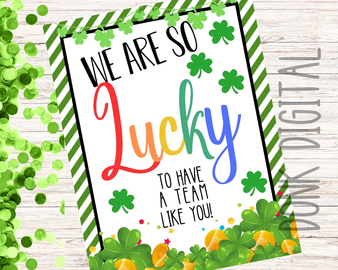 Lucky to Have a Team Like You Employee Appreciation-st Patricks Day ...