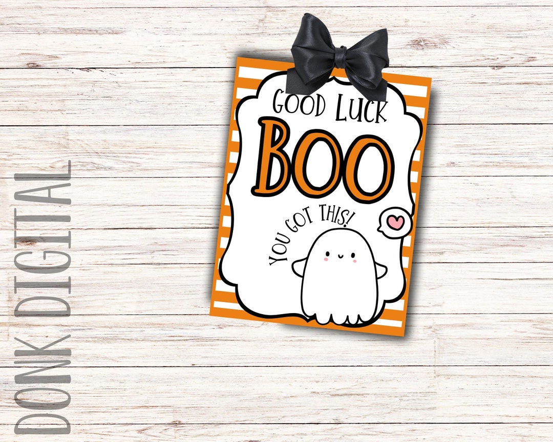 Good Luck BOO - Halloween Treat Tags- Team Tags - Encouragement Tags ...