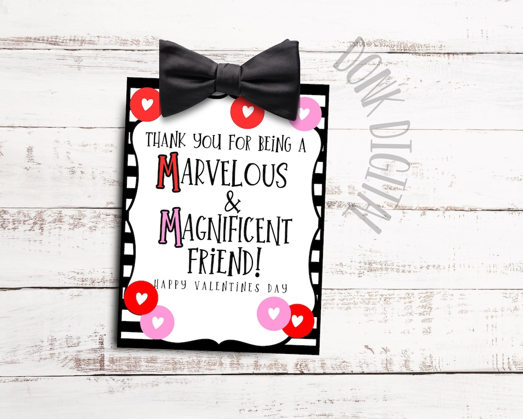 Marvelous and Magnificent Friend- Classroom Valentines- Valentine's ...