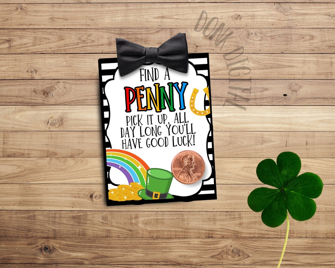 Find a Penny Pick It Up- Lucky Penny - Penny Printable - St Patricks ...