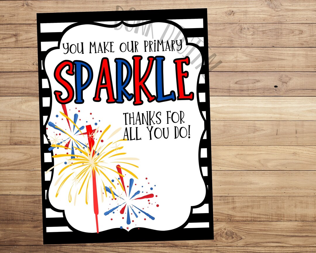 You Make Our Church SPARKLE- Appreciation Sign- 8x10- Fourth of July ...