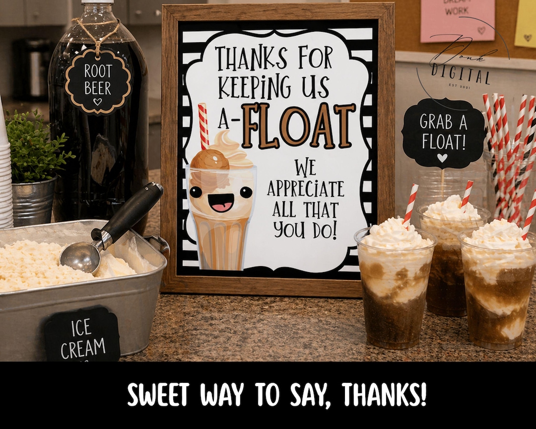 Root Beer Float Appreciation Sign: Team/teacher Gift (PDF) - Etsy