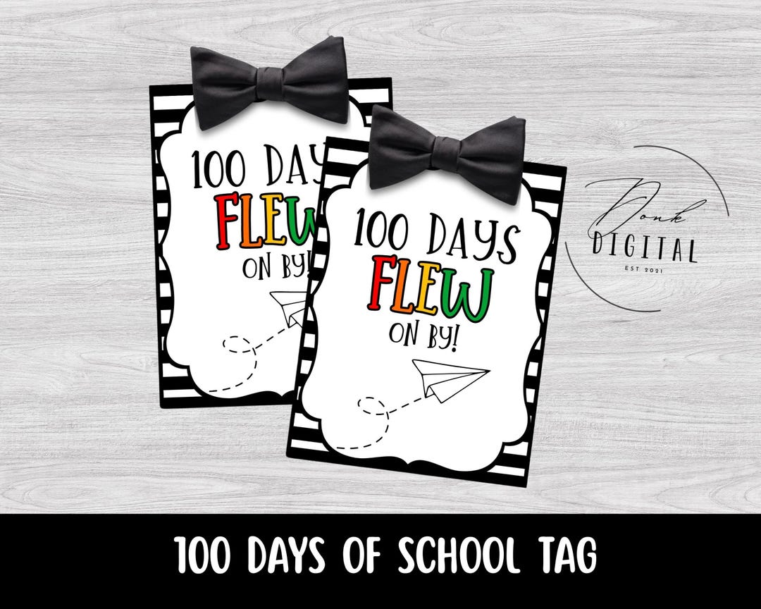 100 Days of School Favor Tag: Printable (PDF) - Etsy