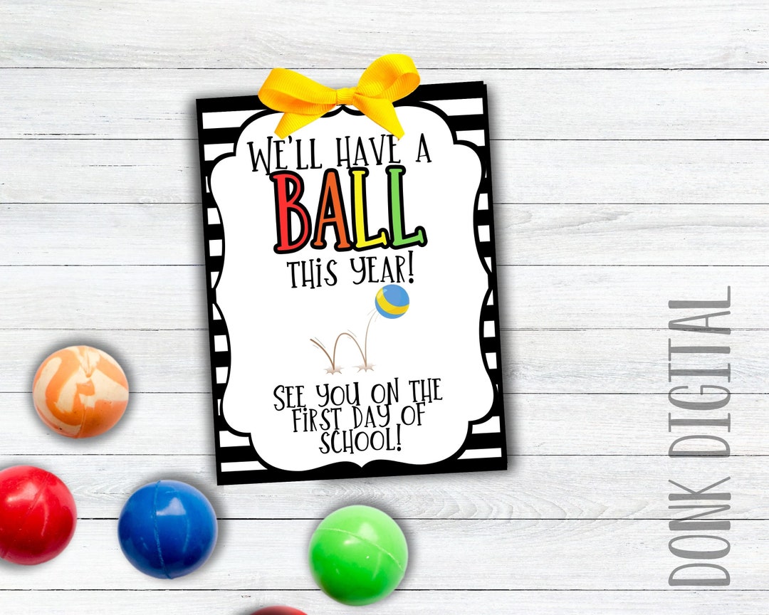 We'll Have a BALL This Year -student Gift - Classroom Gift - Teacher ...