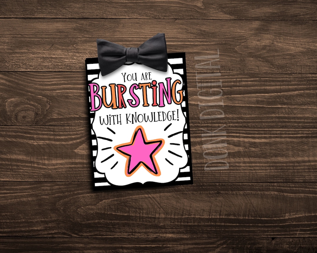 You Are Bursting With Knowledge Testing Motivation Tags | Printable PDF ...
