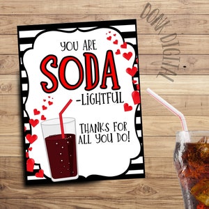 You Are Sodalightful Soda Appreciation Sign Teacher Lunch Valentines ...