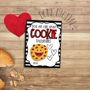 You Are One Smart COOKIE Printable Valentines Class Valentine Hand Out ...