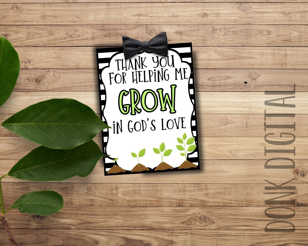 Thank You for Helping Me GROW in God's Love - Sunday School Printable ...