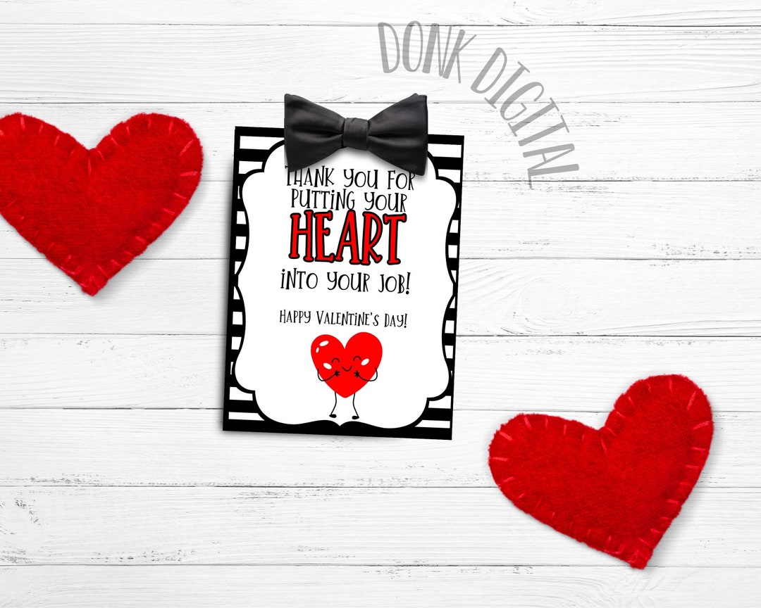 Thank You for Putting Your Heart Into Your Job-happy Valentines Day ... Thank You for Putting Your Heart Into Your Job-happy Valentines Day ...