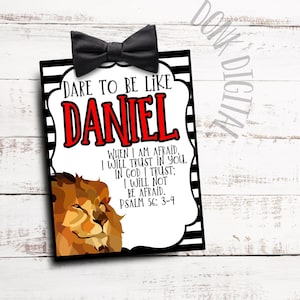 Dare to Be Like DANIEL- Daniel and the Lions - Sunday School Printable ...