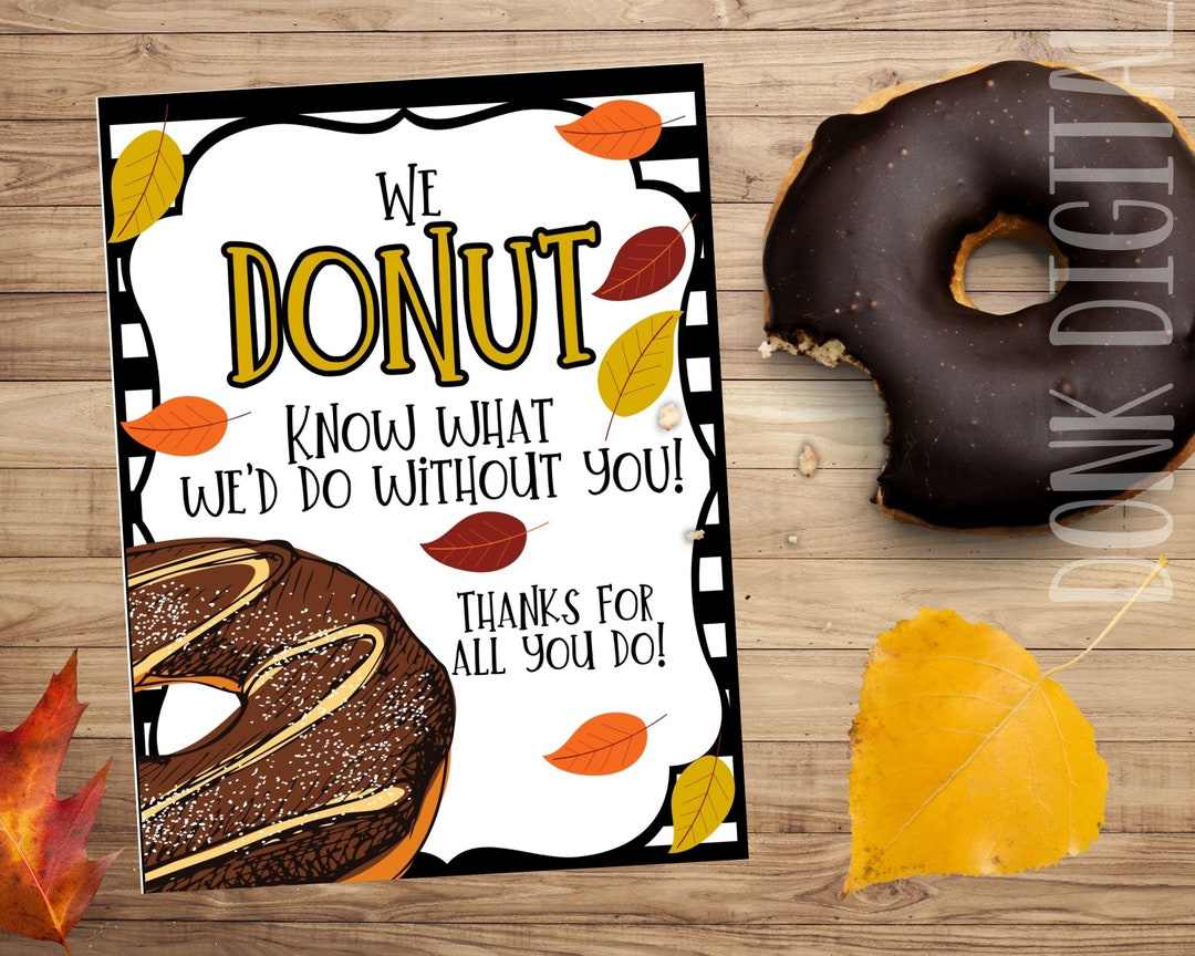 Donut Appreciation Sign - Employee Appreciation- Teacher Lunch-donut ...